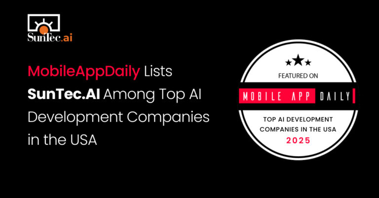 MobileAppDaily Recognizes SunTec.AI for AI Training Data Expertise